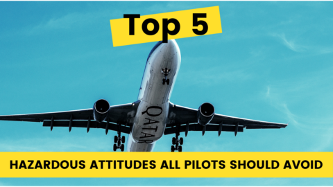 The 5 Hazardous Attitudes Pilots Should Not Have - SFA&ATP